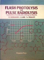 Flash Photolysis and Pulse Radiolysis - Opracowanie zbiorowe | Książka ...