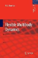 Flexible Multibody Dynamics - Bauchau O. A. | Książka w Empik