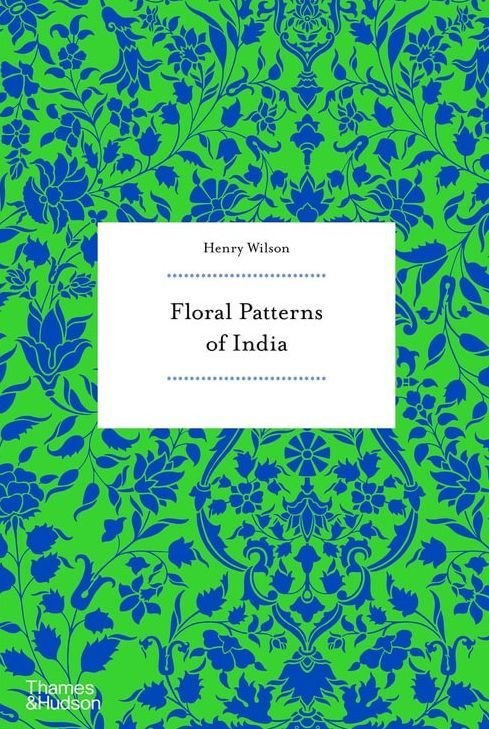 Floral Patterns of India - Wilson Henry | Książka w Empik