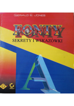 Fonty sekrety i wskazówki - Wydawnictwo PLJ | Książka w Empik