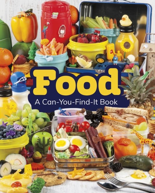 Food: A Can-You-Find-It Book - Sarah L. Schuette | Książka w Empik