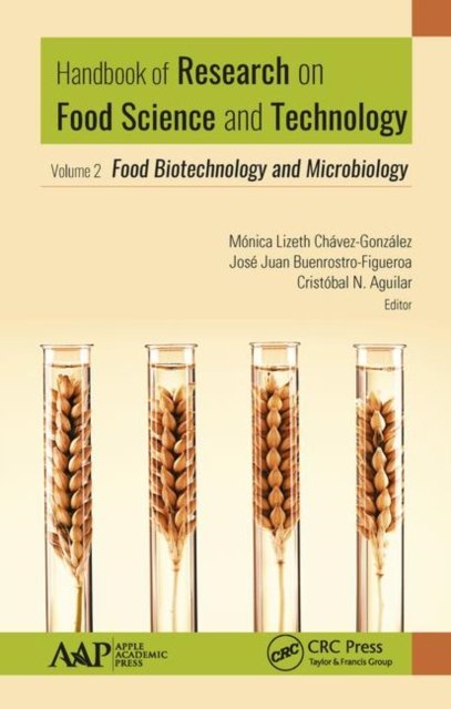 Food Biotechnology and Microbiology. Handbook of Research on Food ...