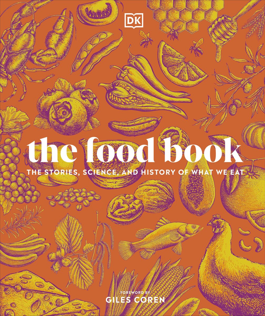 Food Book: The Stories, Science, and History of What We Eat - Giles ...