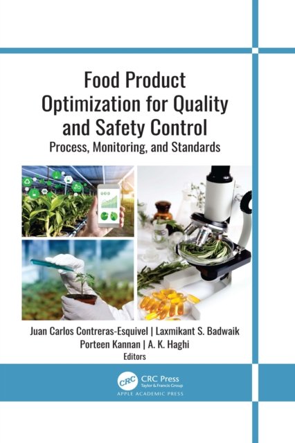 Food Product Optimization for Quality and Safety Control: Process ...