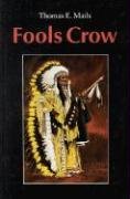 Fools Crow - Mails Thomas E. | Książka w Empik