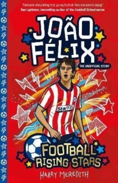 Football Rising Stars: Joao Felix - Harry Meredith | Książka w Empik