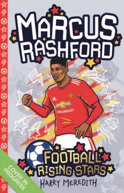 Football Rising Stars: Marcus Rashford - Harry Meredith | Książka w Empik