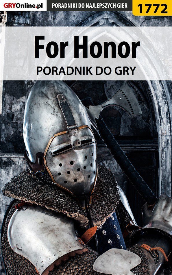 For Honor - poradnik do gry - ebook PDF - Bugielski Jakub | Ebook Sklep EMPIK.COM
