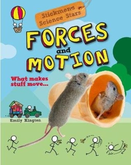 Forces and Motion: Stickmen Science Stars - Emily Kington | Książka w Empik