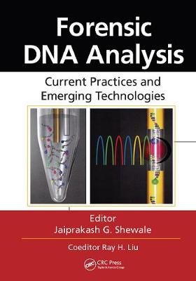 Forensic DNA Analysis: Current Practices and Emerging Technologies ...