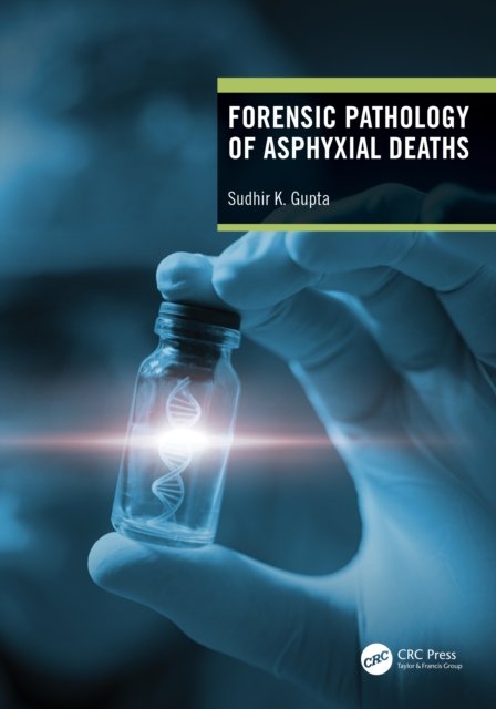Forensic Pathology of Asphyxial Deaths - Opracowanie zbiorowe | Książka ...