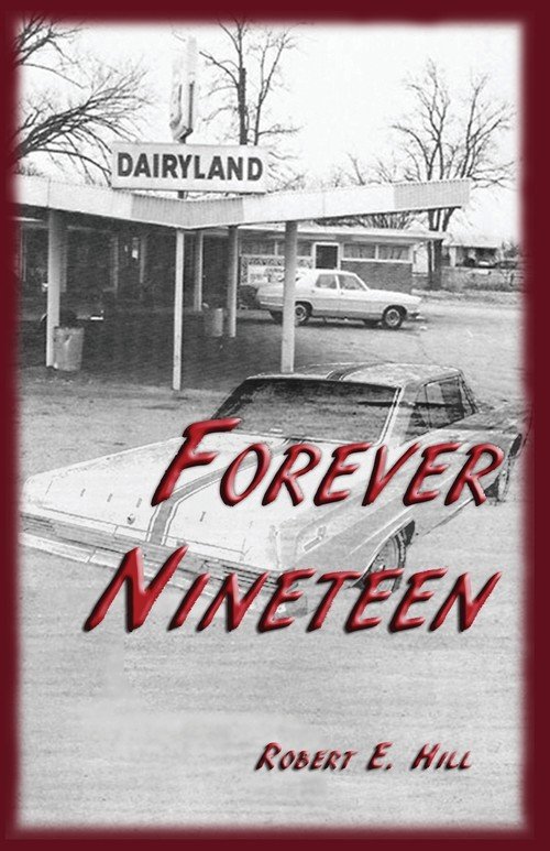 Forever Nineteen - Robert E. Hill | Książka w Empik