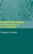 Forgotten Africa: An Introduction to Its Archaeology - Connah Graham ...