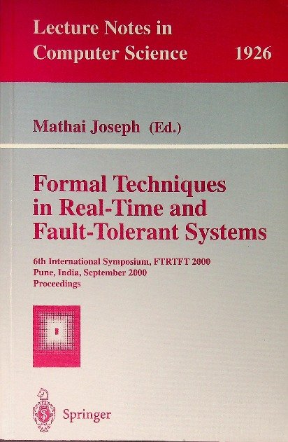Formal Techniques in Real-Time and Fault-Tolerant Systems - Opracowanie zbiorowe | Książka w Empik