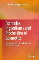 Formulas, Ingredients and Production of Cosmetics - Shimada Kunio ...