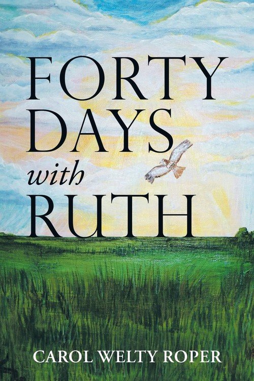 Forty Days with Ruth - Roper Carol Welty | Książka w Empik