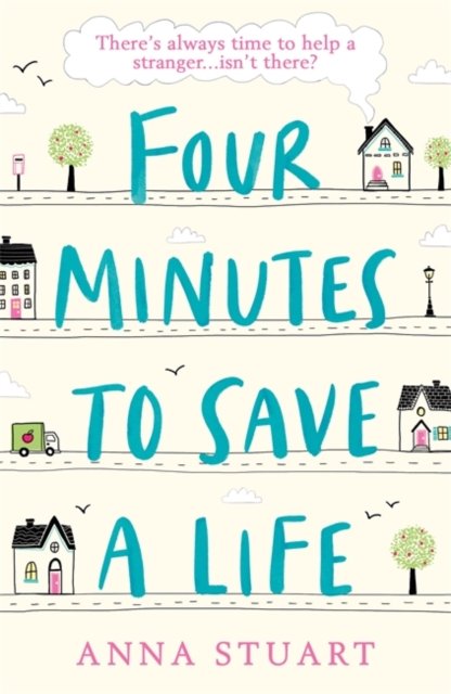 Four Minutes to Save a Life A feel-good story that will make you laugh ...