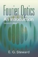 Fourier Optics: An Introduction - Steward E. G. | Książka w Empik