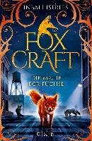 Foxcraft 01 - Die Magie der Füchse - Iserles Inbali | Książka w Empik
