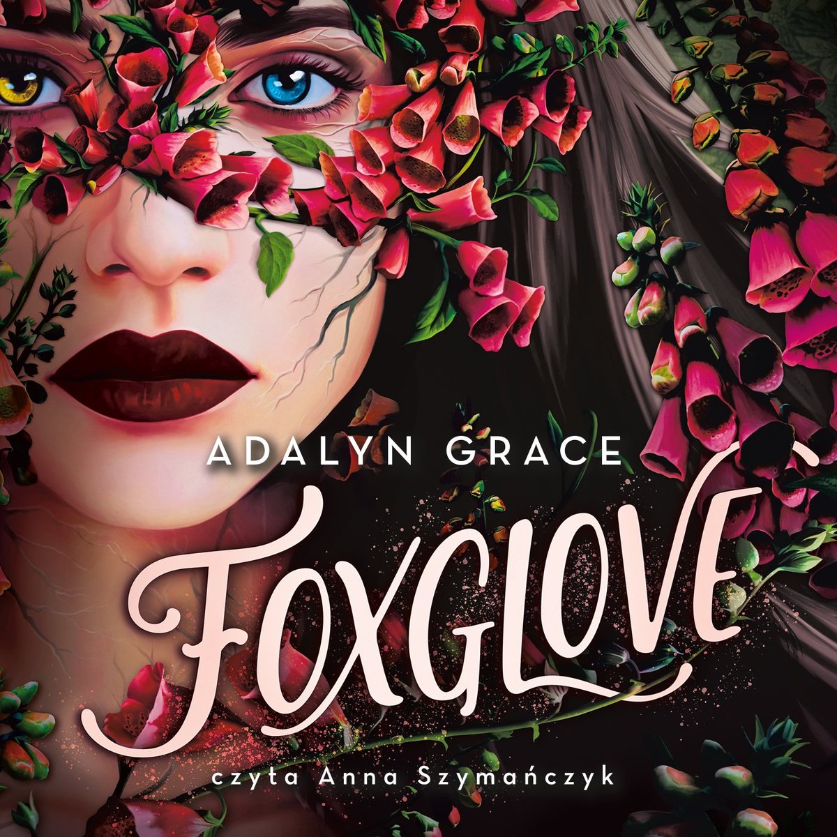 Foxglove. Belladonna. Tom 2 - audiobook - Grace Adalyn | Audiobook ...
