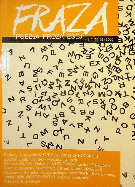 Fraza Poezja Proza Esej Nr 1 - 2 / 06 - Opracowanie zbiorowe | Książka ...