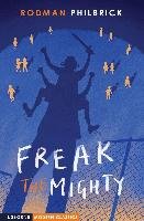 Freak the Mighty - Philbrick Rodman | Książka w Empik
