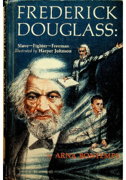 Fredrick Douglass Slave fighter freeman - | Książka w Empik