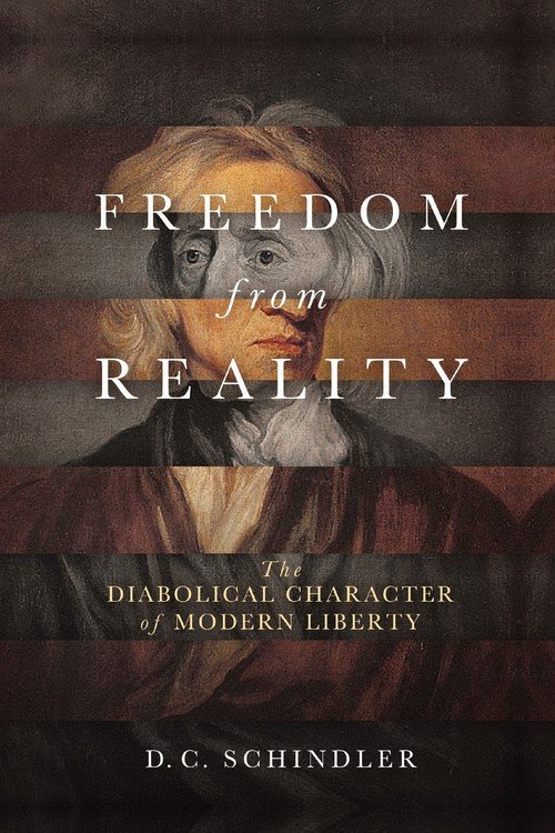 Freedom from Reality - Longleaf Services Univ of Notre Dame du Lac ...