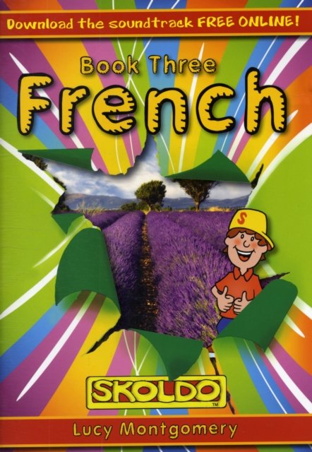 French Book Three. Skoldo - Montgomery Lucy | Książka w Empik