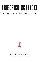 Friedrich und Dorothea Schlegel - Kritische Ausgabe seiner Werke ...