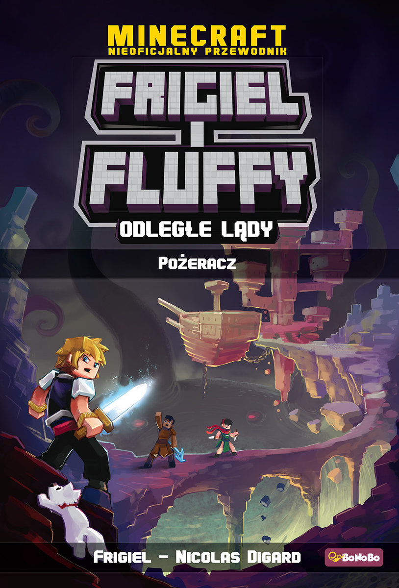 Frigiel i Fluffy. Pożeracz - Digard Nicolas | Książka w Empik