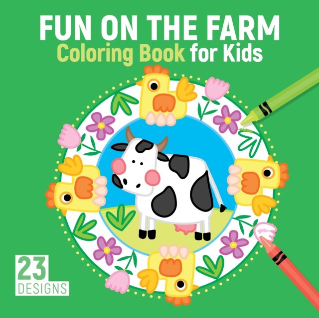 Fun on the Farm Coloring Book for Kids: 23 Designs - Kristin Labuch ...