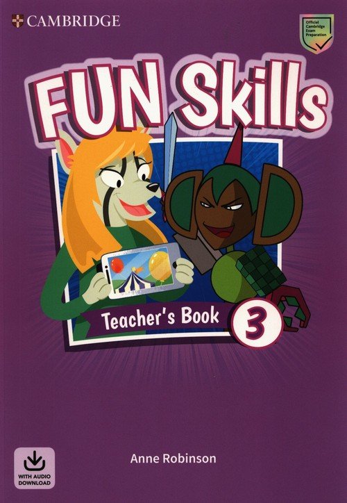 Fun Skills Level 3 Teacher's Book with Audio Download - Robinson Anne ...