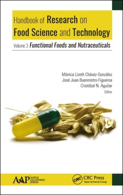 Functional Foods and Nutraceuticals. Handbook of Research on Food ...