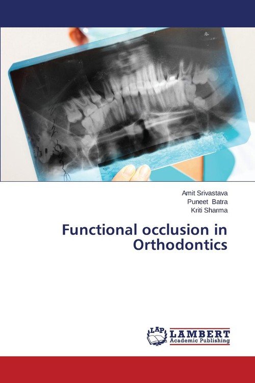 Functional Occlusion in Orthodontics - Srivastava Amit | Książka w Empik