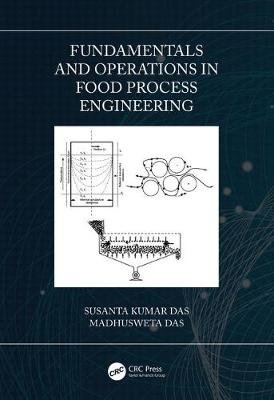 Fundamentals and Operations in Food Process Engineering - Susanta Kumar ...