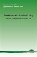 Fundamentals of Index Coding - Arbabjolfaei Fatemeh | Książka w Empik