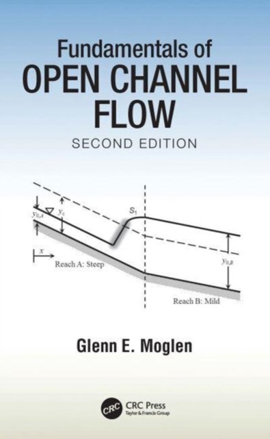 Fundamentals of Open Channel Flow - Opracowanie zbiorowe | Książka w Empik
