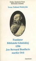 Fundator Biblioteki Gdańskiej 1596 - Opracowanie zbiorowe | Książka w Empik