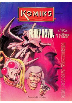 Funky Koval 2: Sam przeciw wszystkim. Komiks. Zeszyt 14 - Parowski ...