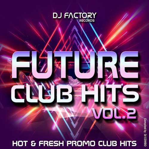 Future Club Hits Vol. 2 - Various Artists | Muzyka, mp3 Sklep EMPIK.COM