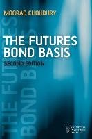 Futures Bond Basis 2e - Choudhry | Książka w Empik