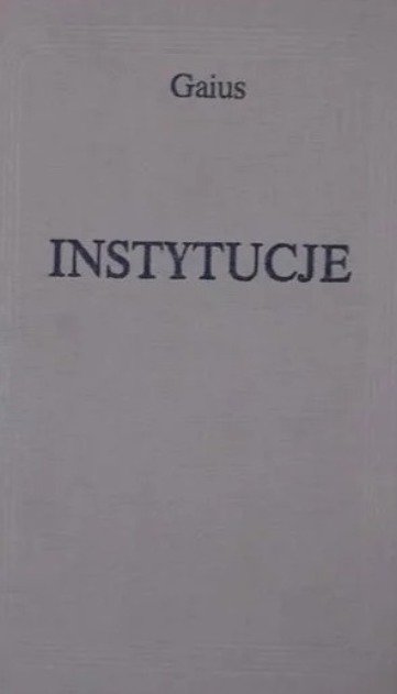 Gaius Instytucje - Opracowanie zbiorowe | Książka w Empik