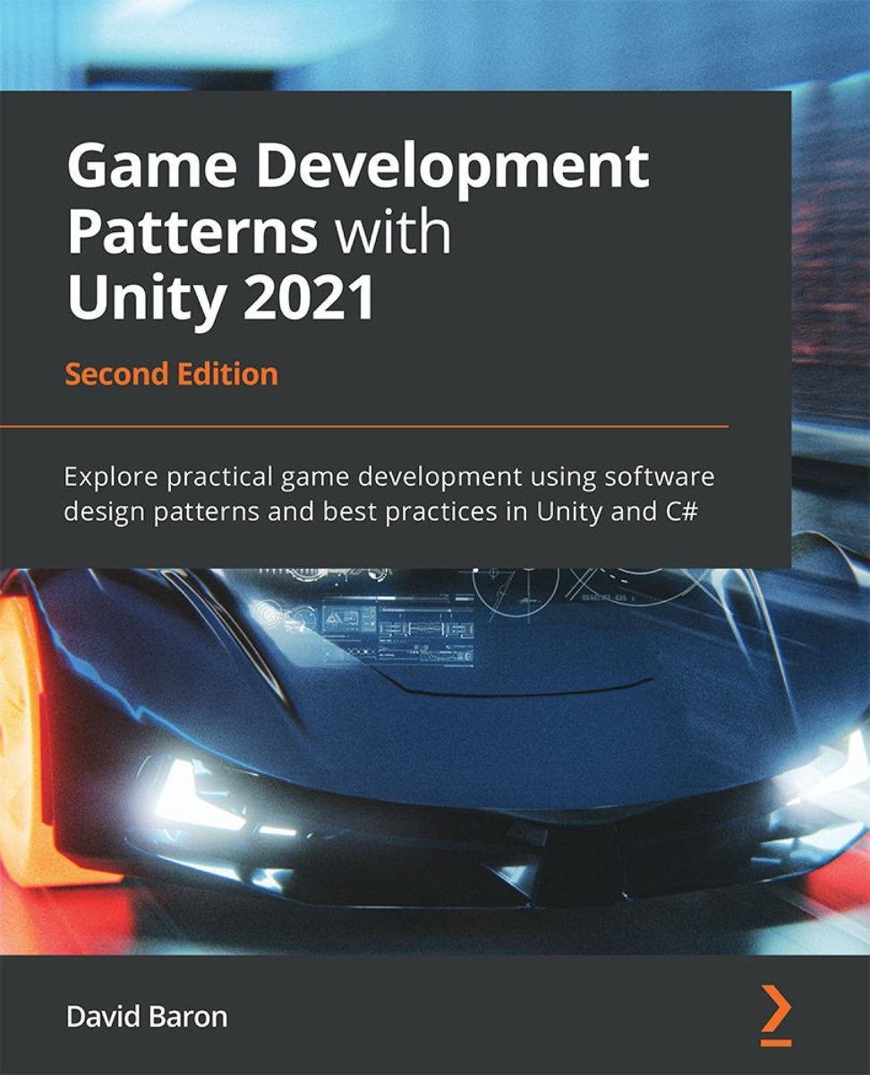 Game Development Patterns with Unity 2021 - ebook epub - David Baron | Ebook Sklep EMPIK.COM
