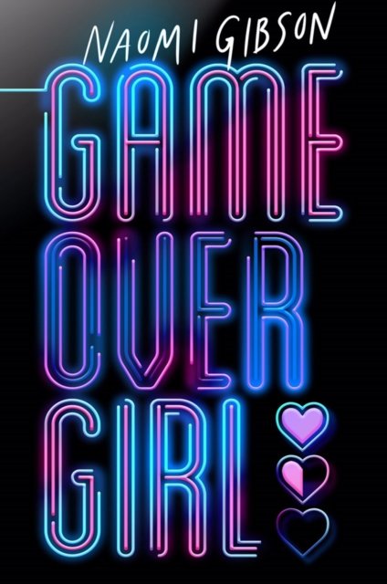Game Over Girl - Naomi Gibson | Książka w Empik