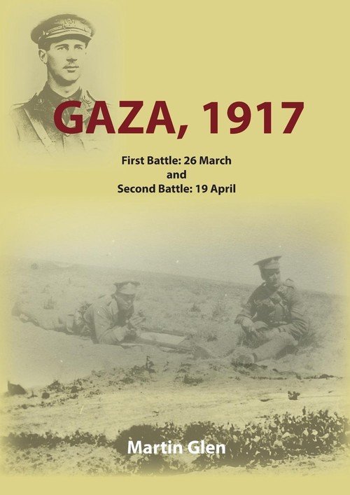 Gaza 1917 - Glen Martin J | Książka w Empik