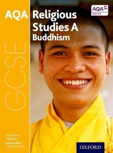 GCSE Religious Studies for AQA A. Buddhism - Cynthia Bartlett | Książka ... GCSE Religious Studies for AQA A. Buddhism - Cynthia Bartlett | Książka ...