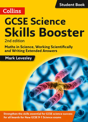 GCSE Science 9-1 Skills Booster: Maths in Science, Working ...