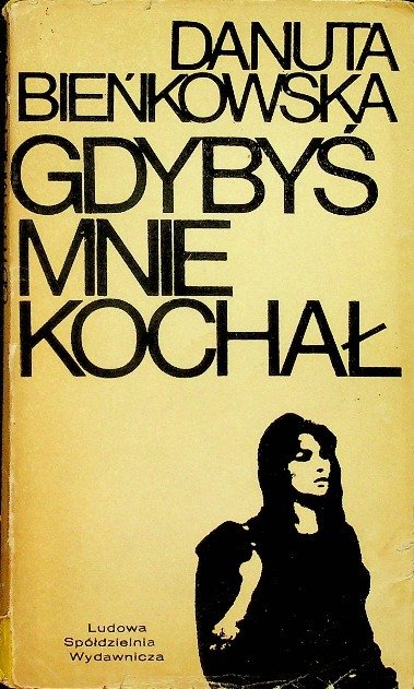 Gdybyś mnie kochał - W opisie | Książka w Empik