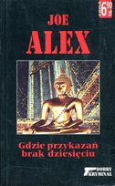 Gdzie przykazań brak dziesięciu Joe Alex - Autor nieznany | Książka w Empik